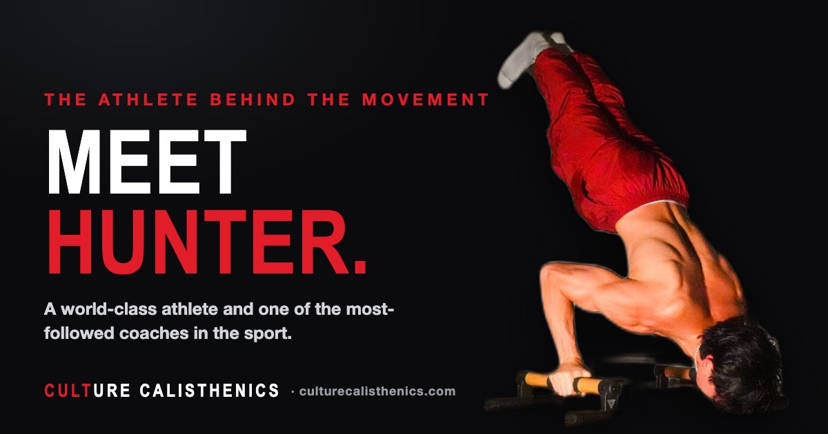 Hunter Stein — The Athlete Behind Culture Calisthenics – Culture ...